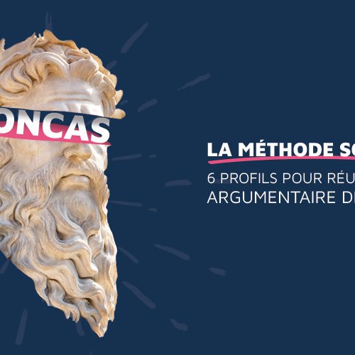 Méthode SONCAS : 6 profils pour votre argumentaire de vente